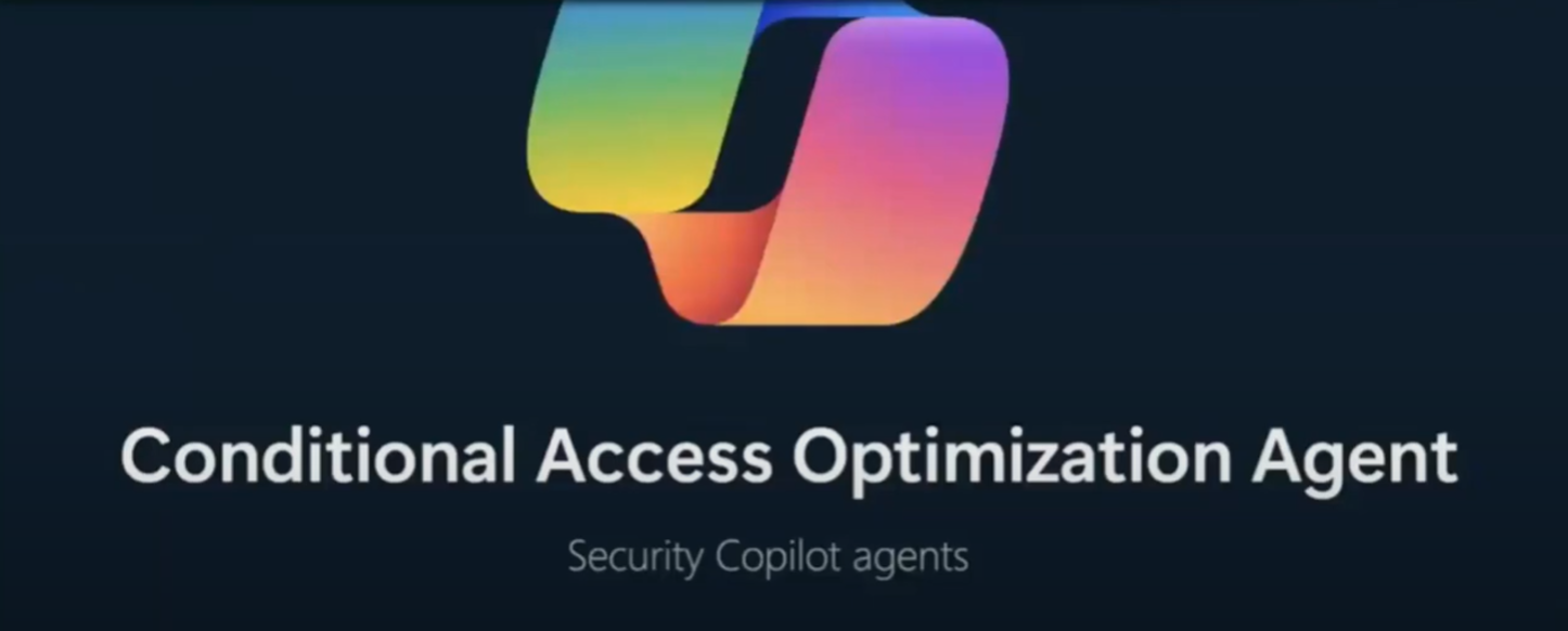 Microsoft Entra Conditional Access optimization agent with Microsoft Security Copilot